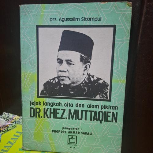 Jual jejak langkah cita dan alam pikiran dr khez muttaqien - Jakarta ...