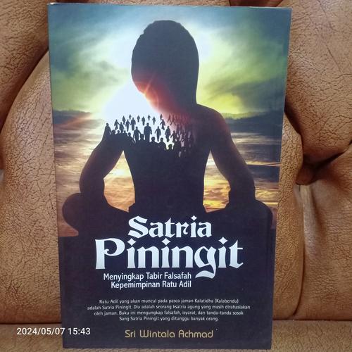 Jual ORIGINAL ANTIK BUKU SATRIA PININGIT Menyingkap Tabir Falsafah ...