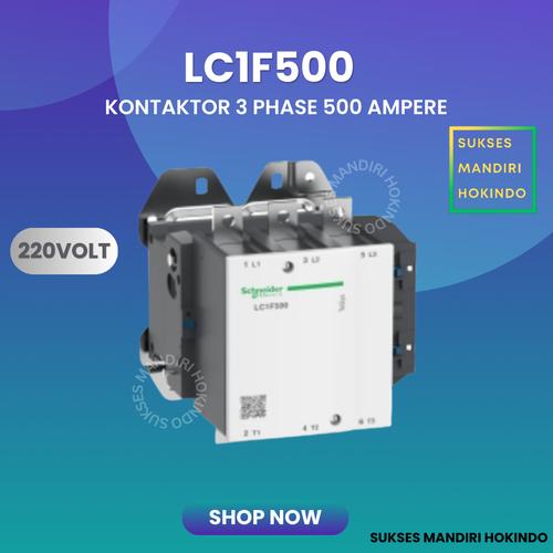 Promo Kontaktor 3 Phase 500 Ampere 3P 500A LC1F500 220V Schneider ORI ...