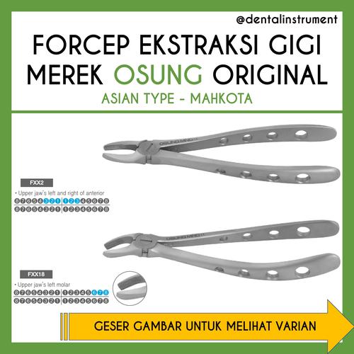 Jual Tang Forcep Ekstraksi Gigi Rahang Atas dan Bawah Merek Osung ...