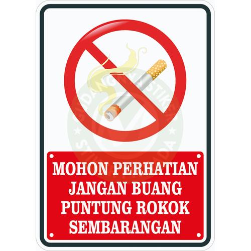 Jual STIKER VINYL MOHON PERHATIAN JANGAN BUANG PUTUNG ROKOK SEMBARANGAN ...