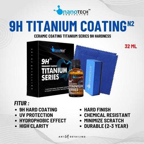 Promo NANO CERAMIC COATING 9H TITANIUM SERIES - nanoTECH PAINT ...