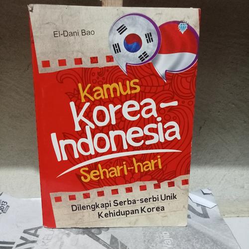 Jual KAMUS KOREA-INDONESIA SEHARI-HARI - EL-DANI BAO - Kota Depok - Toko Tobas Tangga | Tokopedia
