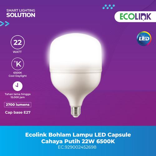 Promo Ecolink Bohlam Lampu LED Capsule - Cahaya Putih 22W 6500K ...