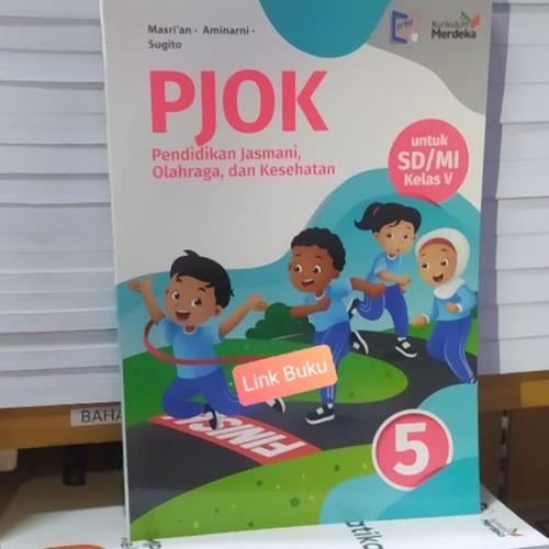 Jual Buku PJOK SD Kelas 5 Kurikulum Merdeka Erlangga - Jakarta Pusat - LINK BUKU | Tokopedia