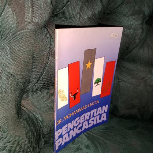 Jual PENGERTIAN PANCASILA - DR. MOHAMMAD HATTA - Kota Tangerang Selatan - DORI BOOK STORE ...