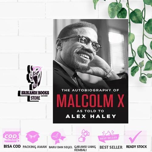 Jual The Autobiography of Malcolm X by Alex Haley dan Malcolm X - Kota ...