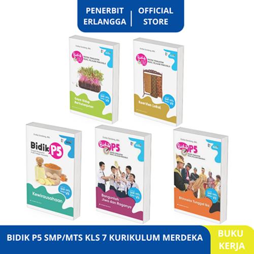 Promo BIDIK P5 SMP/MTS KELAS 7 KURIKULUM MERDEKA ERLANGGA - TUNGGAL IKA ...