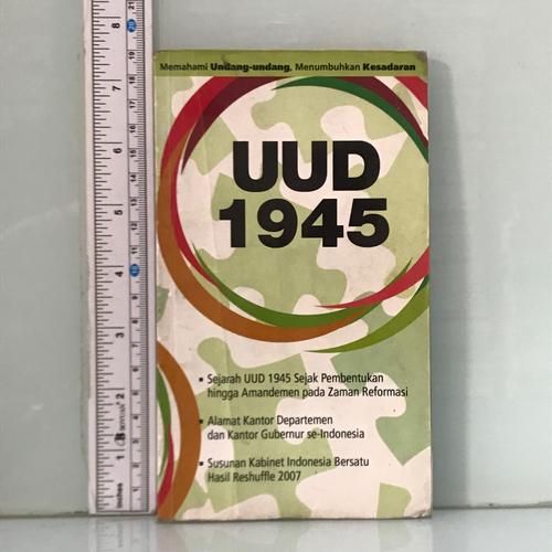 Jual UUD 1945 Sejarah UUD 1945 Sejak Pembentukan hingga Amandemen pada ...