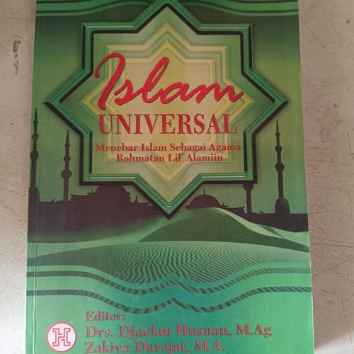 Jual Buku bekas layak pakai Islam Universal Menebar Islam sebagai Agama ...