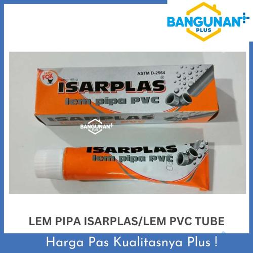 Jual LEM PIPA ISARPLAST PVC TUBE - Kab. Karawang - Bangunan Plus ...