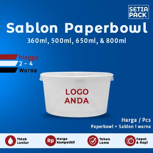 Jual Sablon Paper Bowl Mangkok Kertas 360 ml, 500 ml, 650 ml, 800 ml ...