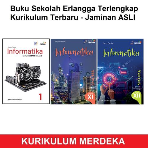 Promo Buku Informatika SMA 10 11 12 Kurikulum Merdeka Herny Pandia ...
