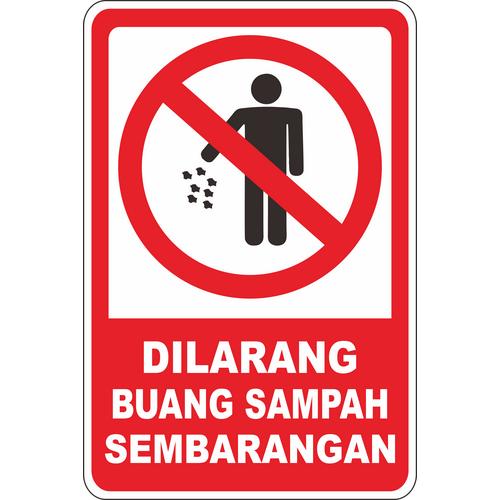 Jual Rambu Dilarang Buang Sampah Sembarangan 40cm x 60cm, 35cm x 50cm ...