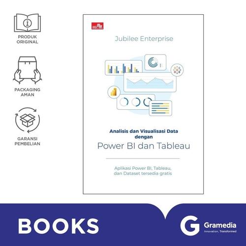 Jual Kencang Analisis Dan Visualisasi Dengan Power Bi Dan Tableau ...