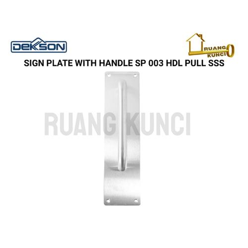 Jual Sign Plate Dekkson SP 003 HDL SSS Tarikan Pintu Plate Dekson ...