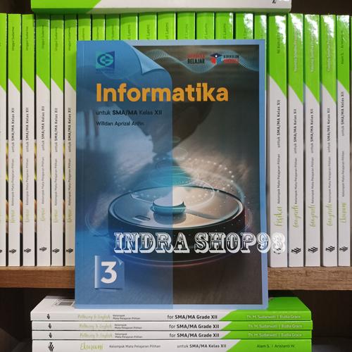 Jual Buku Informatika Kelas 3 / XII / 12 SMA Grafindo Kurikulum Merdeka ...