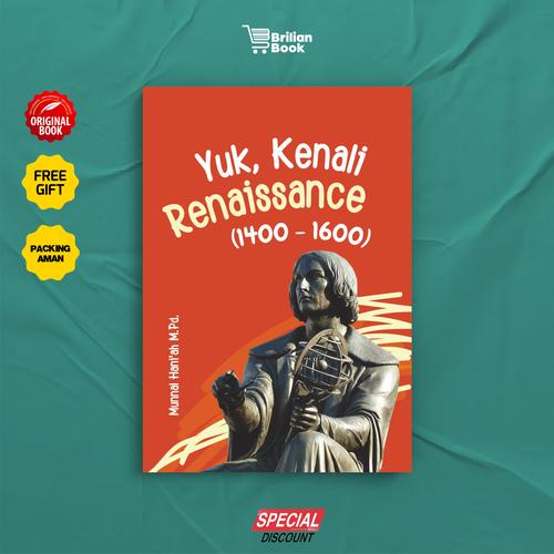 Jual Yuk, Kenali Renaissance (1400 – 1600) - Munnal Hani'ah - Kab ...