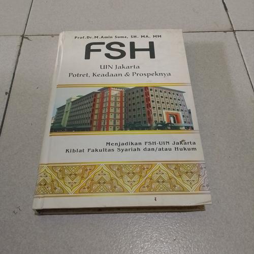Jual buku original - fsh UIN jakarta potret keadaan & prospeknya oleh ...