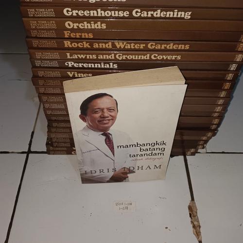 Jual BUKU MEMBANGKIK BATANG TARANDAM SEBUAH OTOBIOGRAFI IDRIS IDHAM ...