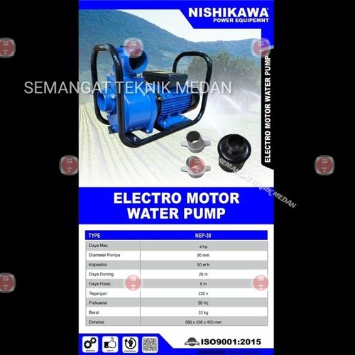 Jual NEP30 MESIN POMPA AIR HISAP WATER PUMP LISTRIK 3" NISHIKAWA NEP 30 - Kota Medan - Semangat ...