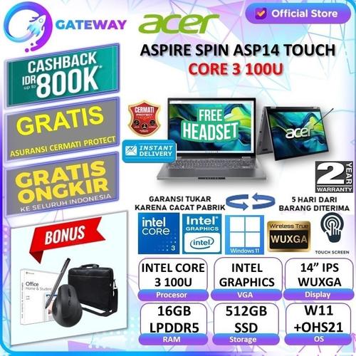 Promo Acer Aspire Spin ASP14 Touch Core 3 100U 16GB 512GB W11 OHS 14" WUXGA -51MTN.351C - BASIC ...