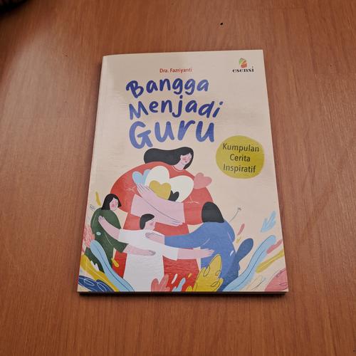 Jual Bangga Menjadi Guru kumpulan cerita Inspiratif kondisi buku baru ... Jual Bangga Menjadi Guru kumpulan cerita Inspiratif kondisi buku baru ...