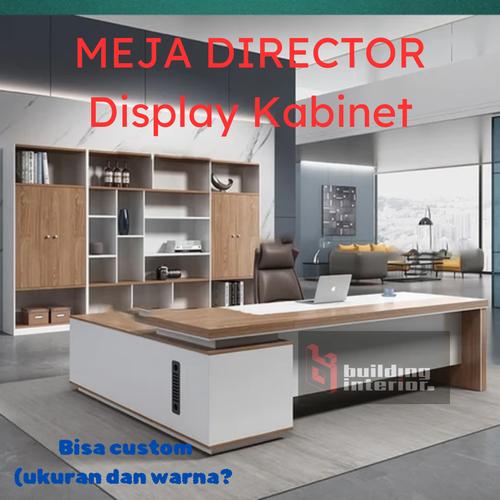 Jual MEJA DIREKTUR | MEJA DIRECTOR | DISPLAY KABINET |LEMARI KANTOR ...