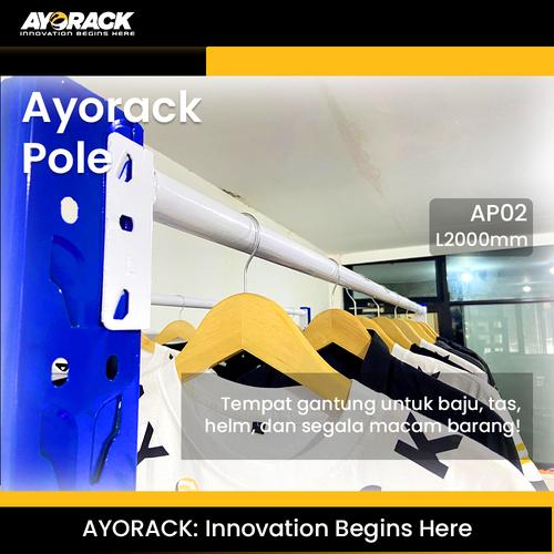 Promo AYORACK POLE AP20 - BEAM GANTUNGAN PAKAIAN TIANG RAK GUDANG TIANG ...