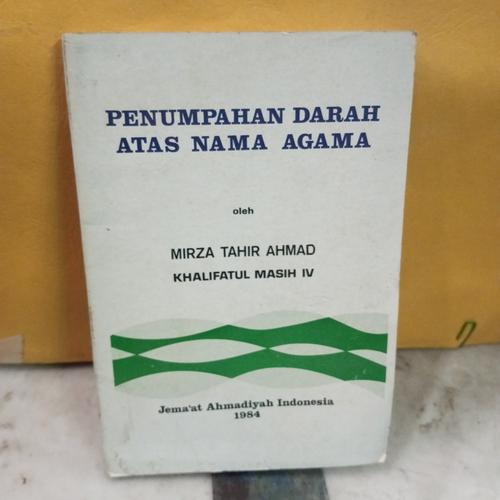Jual buku , penumpahan darah atas nama agama , oleh miza tahir ahmad ...