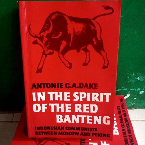 Jual BUKU SEJARAH PARTAI KOMUNIS INDONESIA (IN THE SPIRIT OF THE RED ...