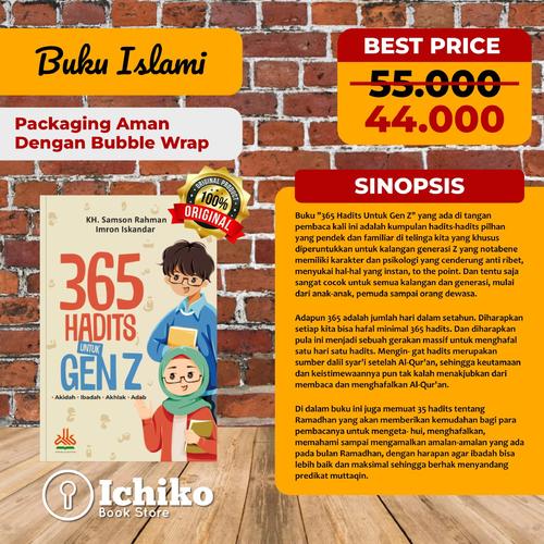 Jual BUKU 365 HADITS UNTUK GEN Z | Akidah Ibadah Akhlak Adab by KH ...