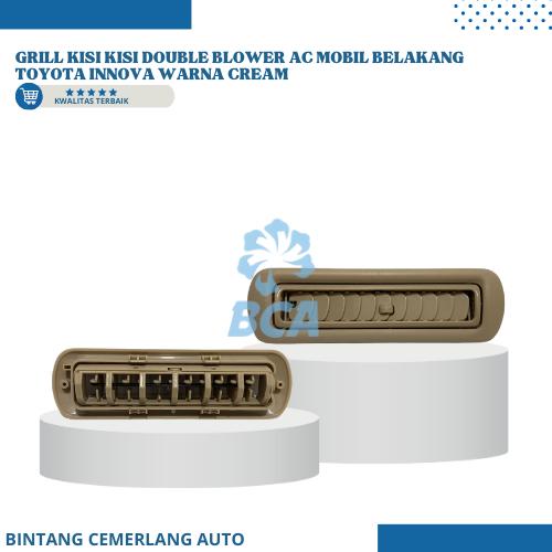 Jual GRILL DOUBLE BLOWER Ac Mobil Toyota Innova Krem - Jakarta Timur ...