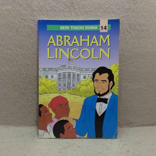 Jual Komik Seri Tokoh Dunia 14 - Abraham Lincoln - Lie Chinsiu - Kab ...