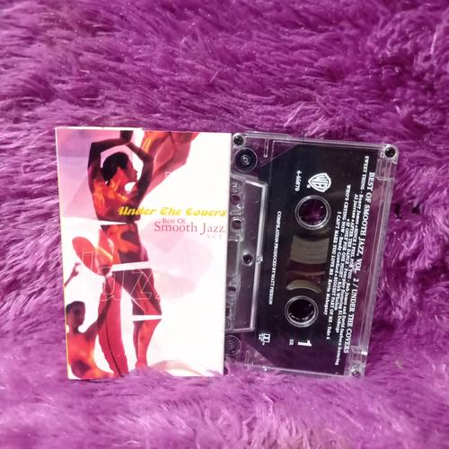Jual kaset pita best of smooth jazz vol 2/ under the covers - Jakarta ...