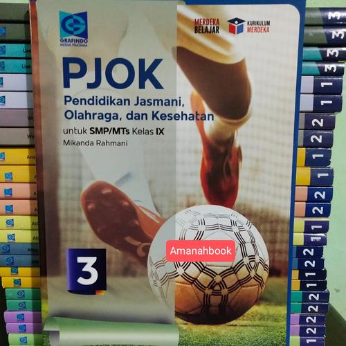 Jual Buku PJOK SMP Kelas 9 kurikulum Merdeka Grafindo - Jakarta Pusat - Amanahbook | Tokopedia
