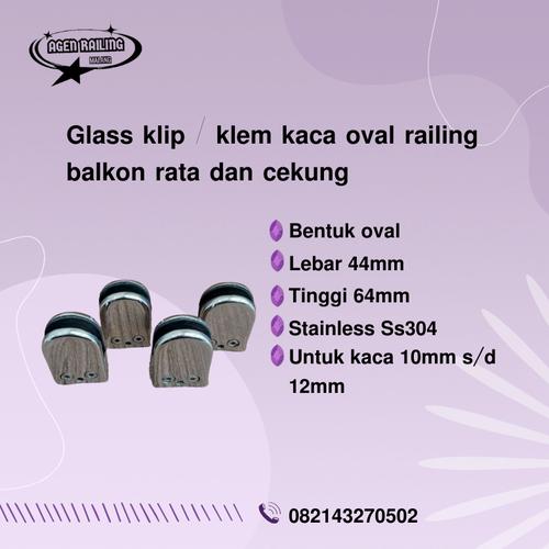 Jual Glass clip / klem kaca oval railing balkon - Rata & Cekung - Rata ...