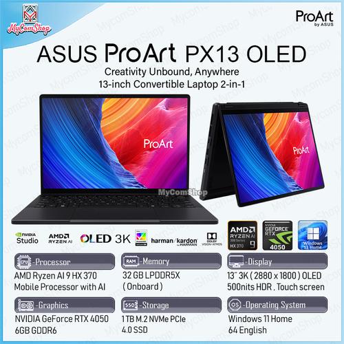Jual ASUS PROART PX13 OLED HN7306 AMD RYZEN AI 9 HX 370 32GB RAM 1TB SSD RTX 4050 6GB 13" OLED ...