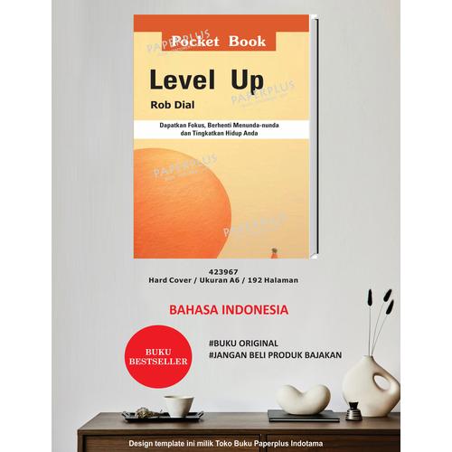 Jual Level Up by Rob Dial / Buku Inspirasi / HC / Resensi ...