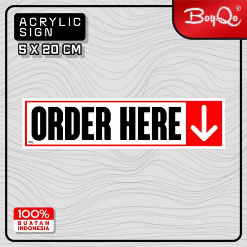 Jual Akrilik Order Here Ukuran 20 x 5 BoyQo | Papan Tanda Order Here ...