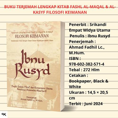 Promo BUKU TERJEMAH LENGKAP KITAB Fashl AL-Maqal & AL-Kasyf FILOSOFI ...