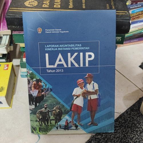 Jual LAKIP DIY TAHUN 2013 laporan akuntabilitas kinerja instansi ...