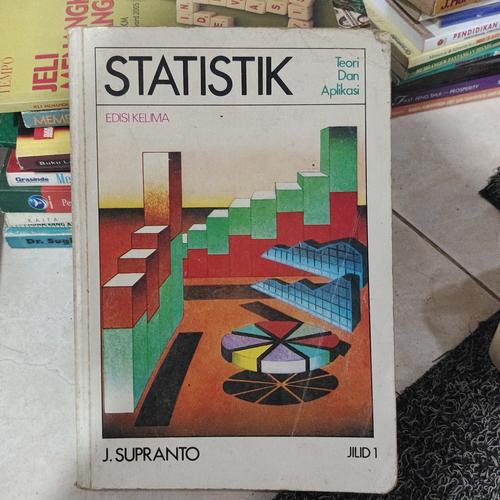 Jual statistik teori dan aplikasi edisi kelima j supranto - Kab. Sleman ...