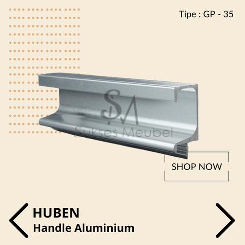 Jual GP 35 - HUBEN / PROFIL ALUMINIUM / HANDLE ALUMINIUM HUBEN GP - 35 ...