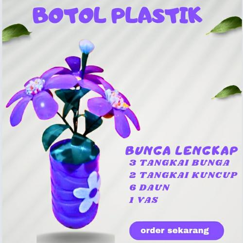 Jual Bunga Botol Plastik Lengkap Vas / Prakarya Botol Bekas / Kerajinan ...
