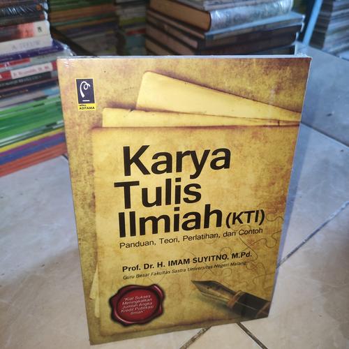 Jual BUKU KARYA TULIS ILMIAH KTI panduan teori perhatian dan contoh ...