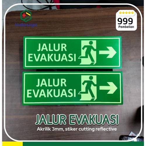Jual AKRILIK JALUR EVAKUASI SIGN RAMBU GLOW IN THE DARK 20x8 - kanan ...