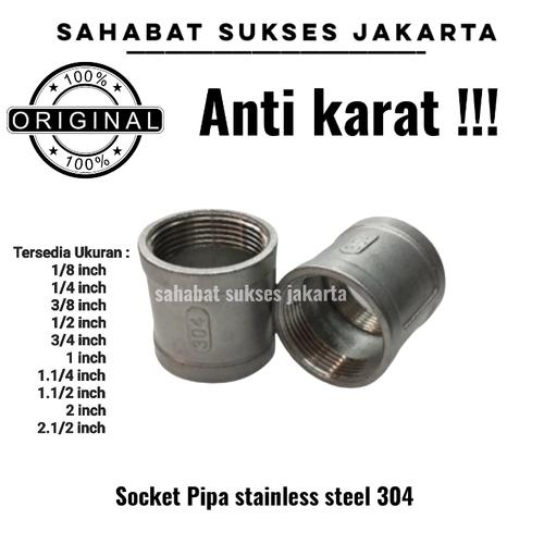 Jual Pipa socket stanless steel sus ss 304 sambunga pipa drat dalam ...