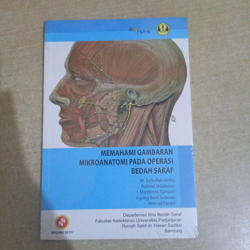 Jual Buku Memahami Gambaran Mikroanatomi Pada Operasi Bedah Saraf ...