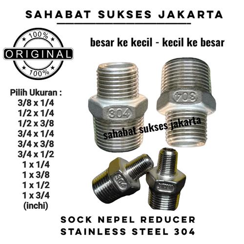 Jual sock nepel reducer stainless steel sus ss 304 konektor sambungan ...